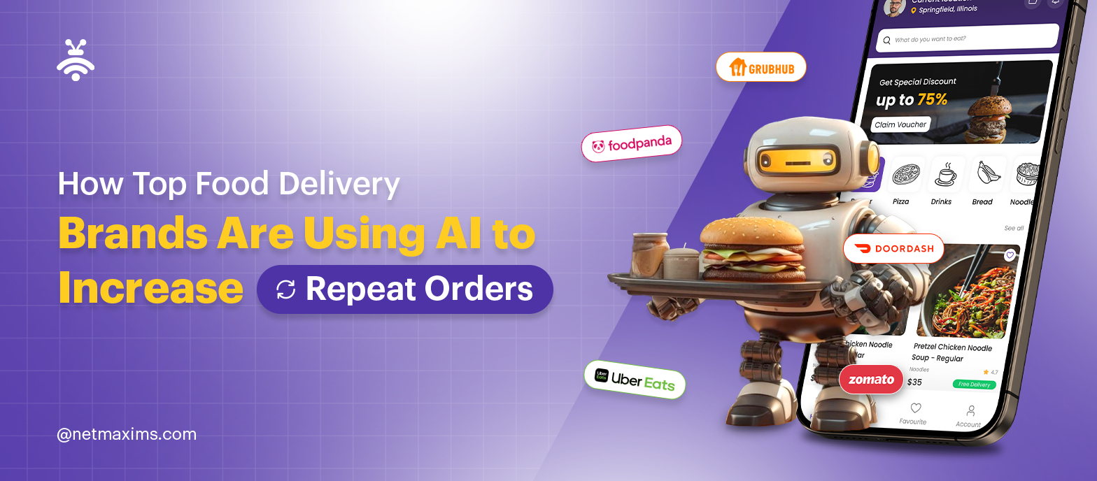 How Top Food Delivery Brands Are Using AI to Increase Repeat Orders ...